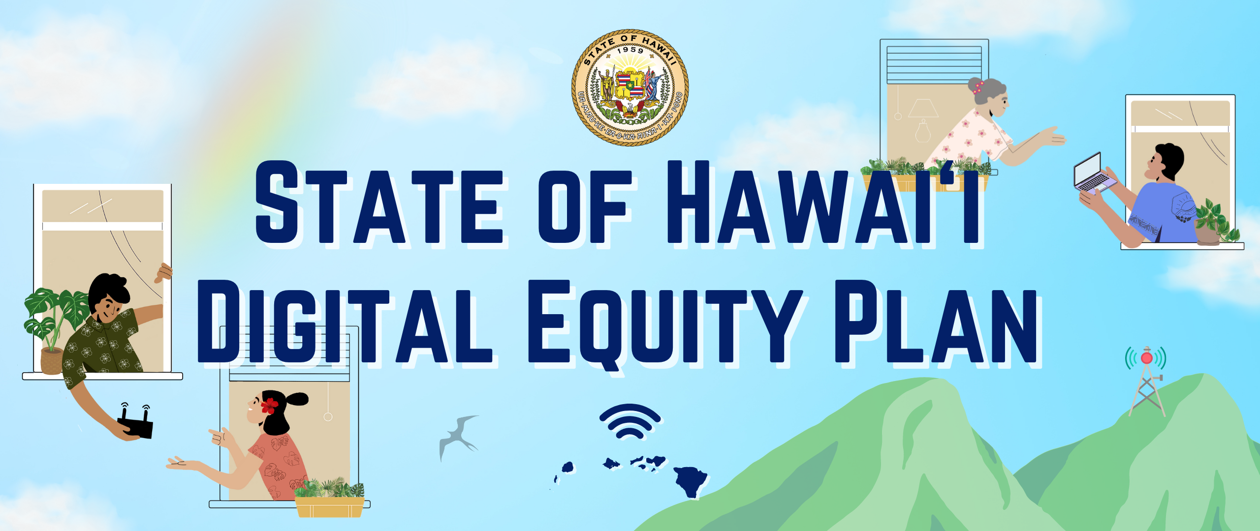 DAGS – Hawaiʻi Broadband Office | HAWAI‘I DIGITAL EQUITY PLAN